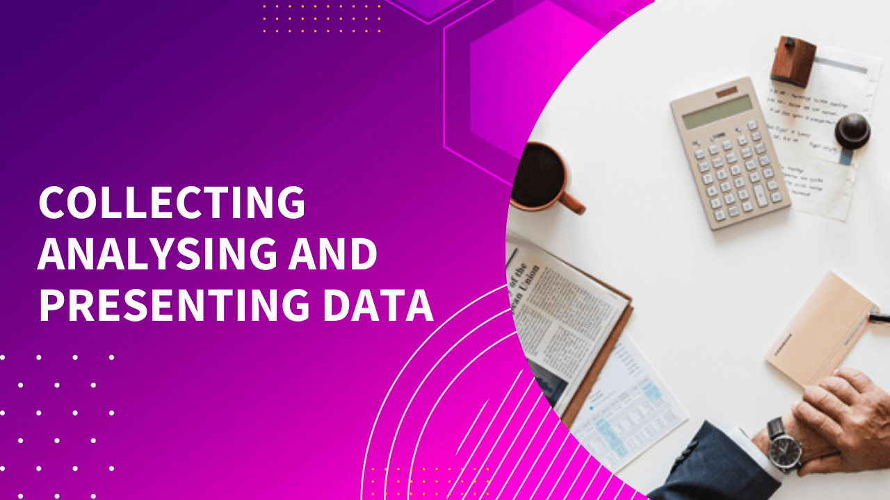 2024 Masterclass: Collecting, Analysing & Presenting Data