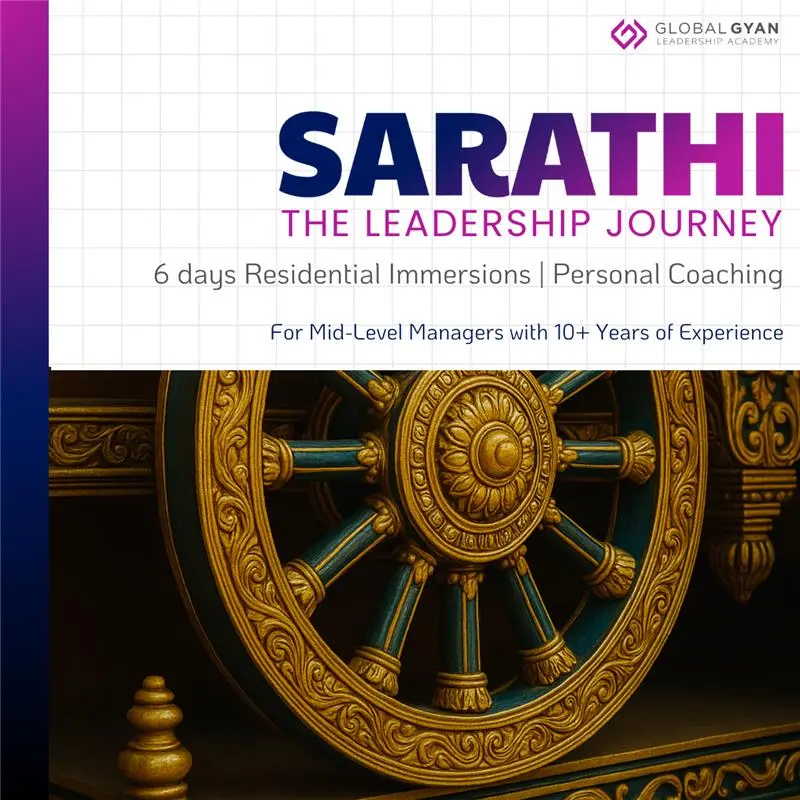 SARATHI: The Leadership Journey - GlobalGyan Leadership Academy